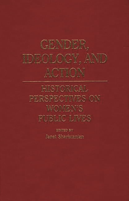 Contributions in Women's Studies Gender, Ideology, and Action ...