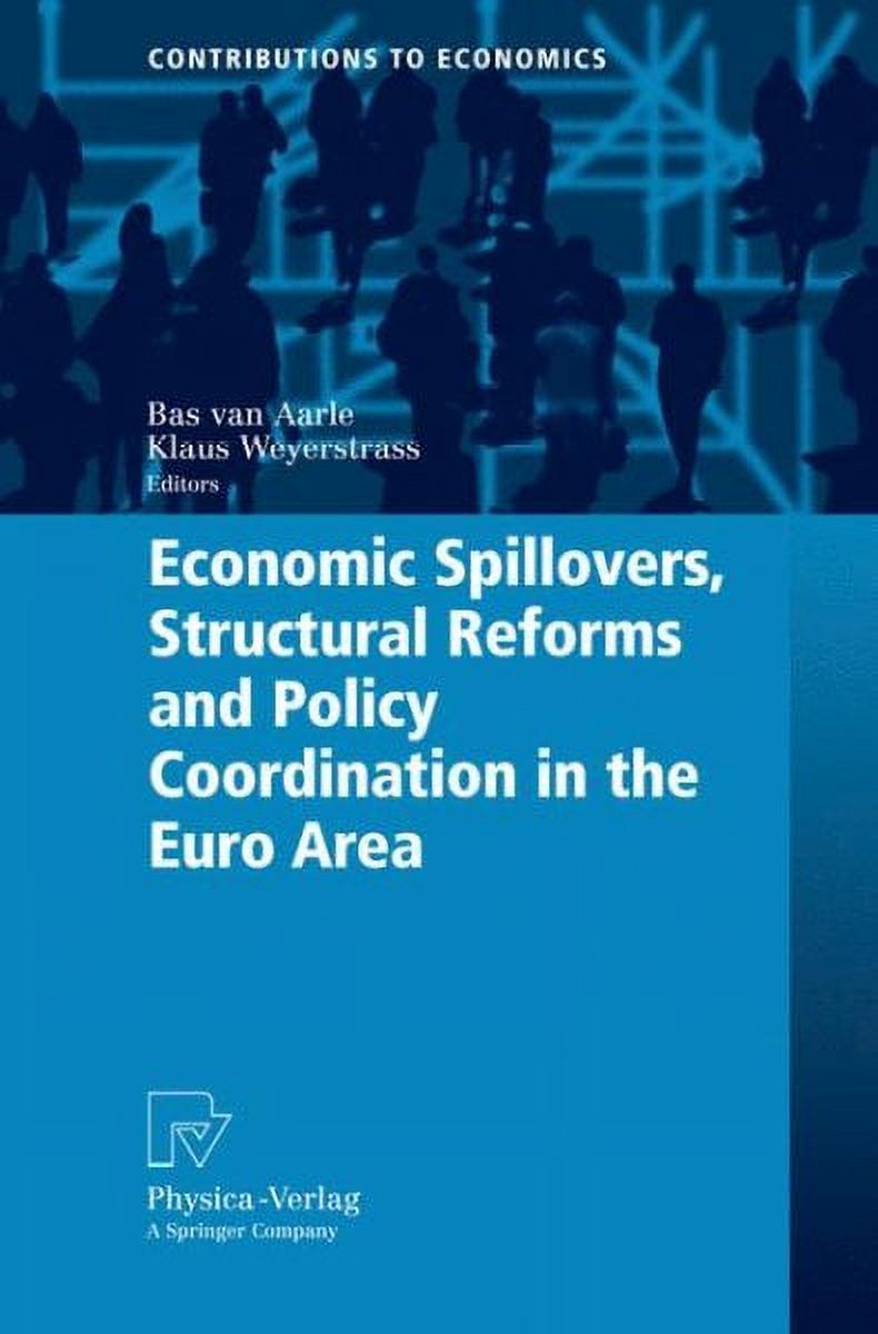 Contributions to Economics: Economic Spillovers, Structural Reforms and ...