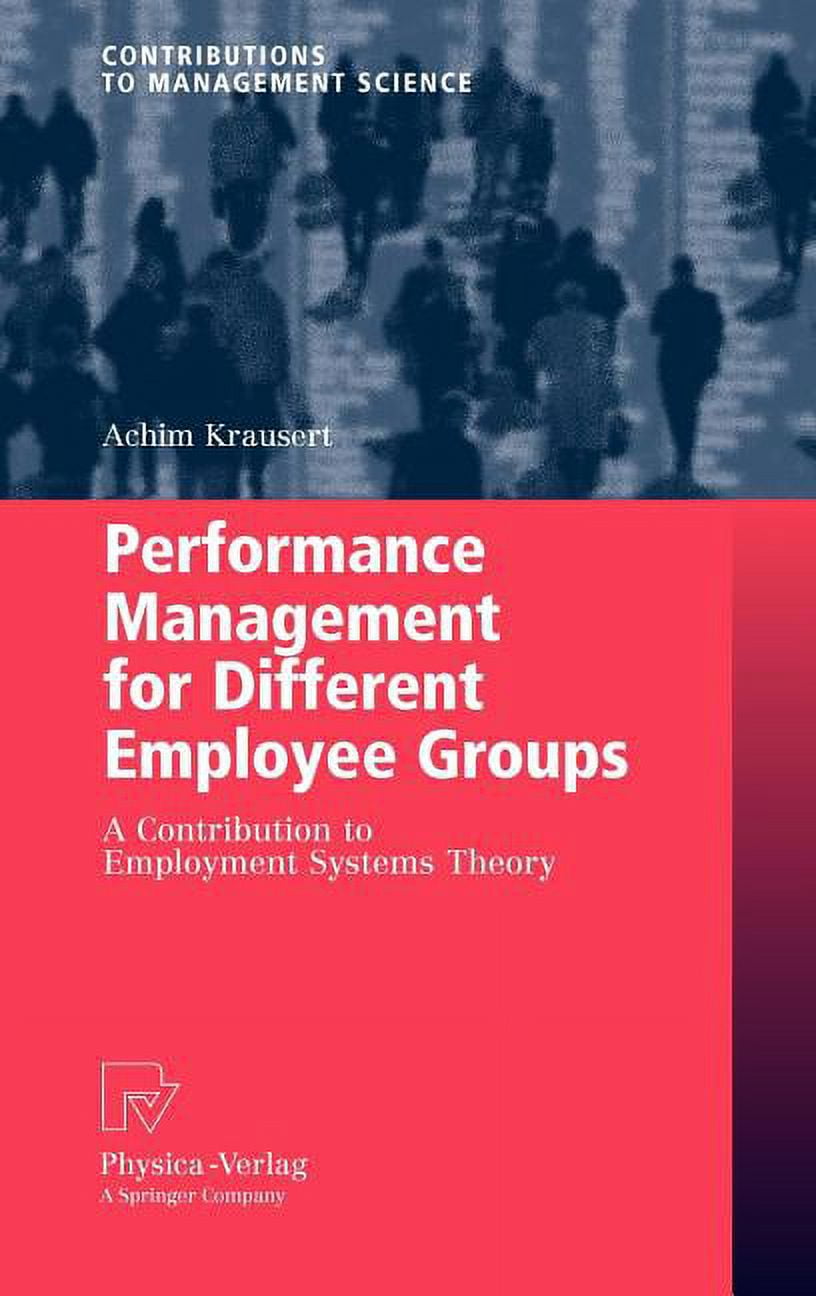 Contributions to Management Science: Performance Management for ...