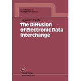 Contributions to Management Science The Diffusion of Electronic Data ...
