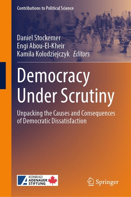 Contributions to Political Science Democracy Under Scrutiny: Unpacking ...