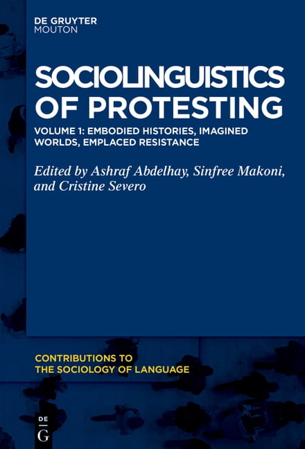 Contributions to the Sociology of Langua Embodied Histories, Imagined ...