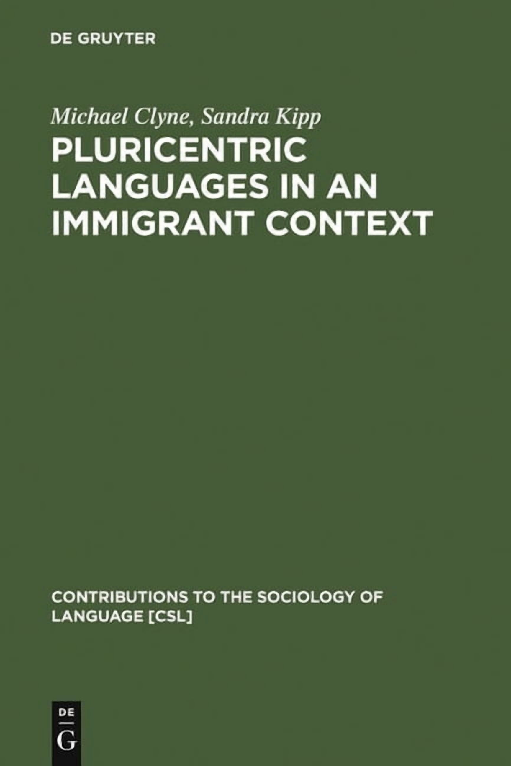 Contributions to the Sociology of Langua Pluricentric Languages in an ...