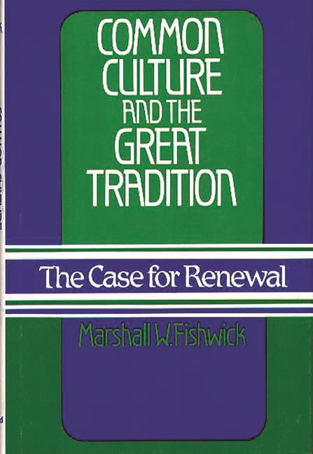 Contributions to the Study of Popular Cu Common Culture and the Great ...