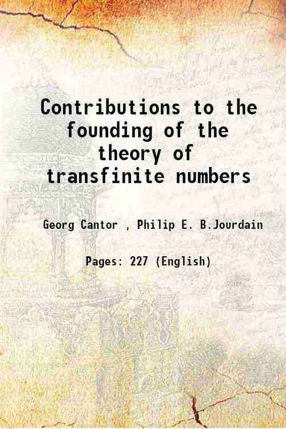 Contributions To The Founding Of The Theory Of Transfinite Numbers 1915