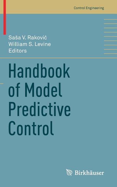 Control Engineering Handbook of Model Predictive Control, (Hardcover ...
