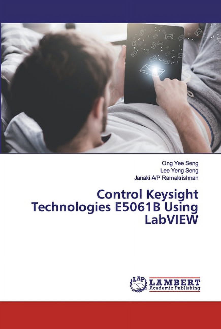 Control Keysight Technologies E5061B Using LabVIEW (Paperback ...