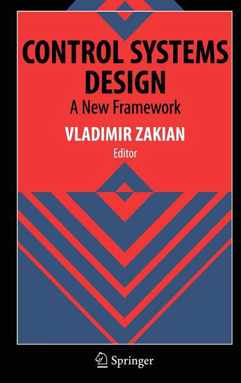 Control Systems Design: A New Framework, (Hardcover) - Walmart.com