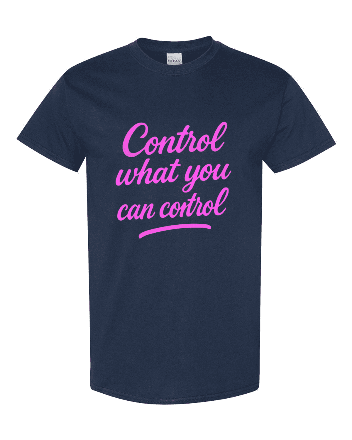 Control What You Can Control Motivational Quote Casual Positive Graphic ...