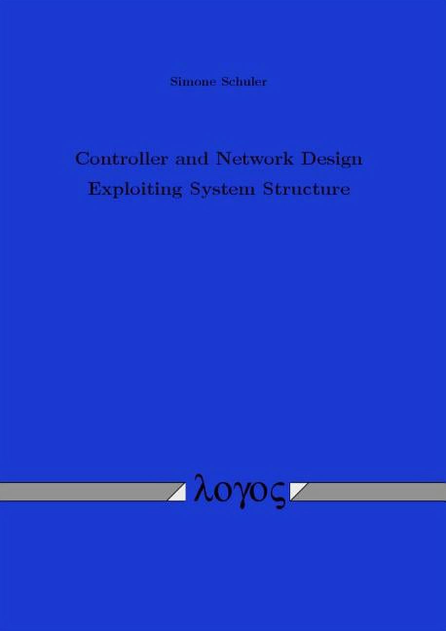 Controller and Network Design Exploiting System Structure - Walmart.com