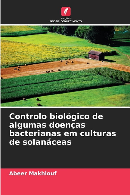 Controlo biolÃ³gico de algumas doenÃ§as bacterianas em culturas de ...