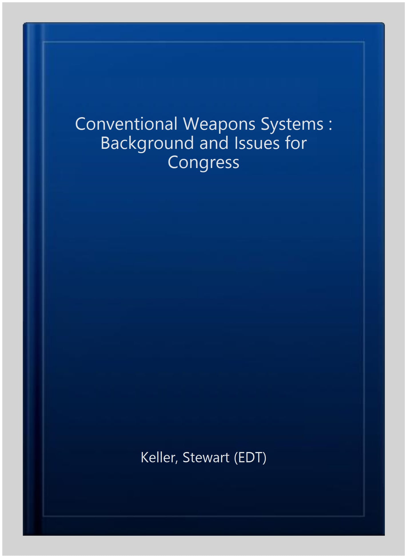 Pre-Owned Conventional Weapons Systems : Background and Issues for ...
