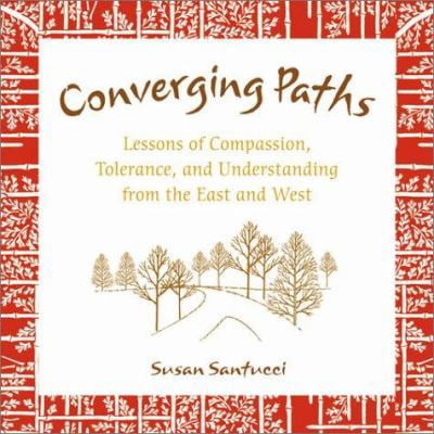 Pre-Owned Converging Paths: Lessons of Compassion, Tolerance, and ...