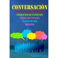 Pre-Owned Conversación, para las clases de español: Expresión oral en español, ejercicios de ...