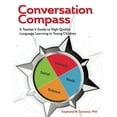Conversation Compass: A Teacher's Guide to High-Quality Language ...
