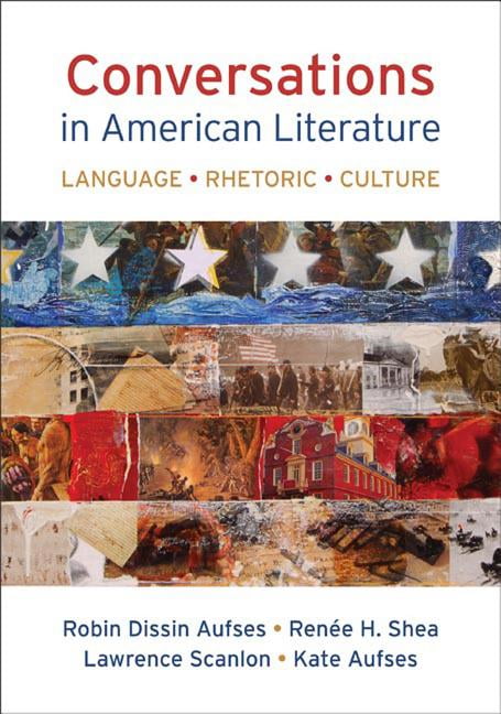 Conversations in American Literature: Language, Rhetoric, Culture ...