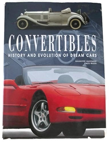Pre-Owned convertibles-history-and-evolution-of-dream-cars Paperback ...