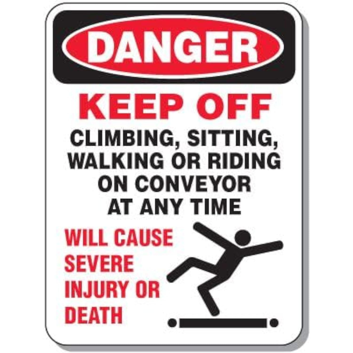Conveyor - Danger Keep Off Will Cause Severe Injury Metal Tin Sign ...
