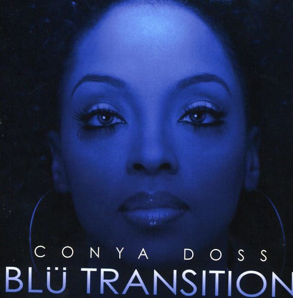 Conya Doss - Blu Transition - Music & Performance - CD - Walmart.com