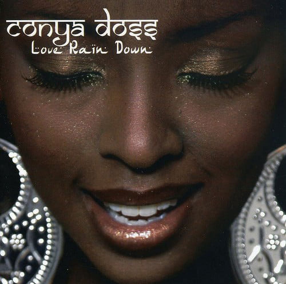 Conya Doss - Love Rain Down - Music & Performance - CD - Walmart.com