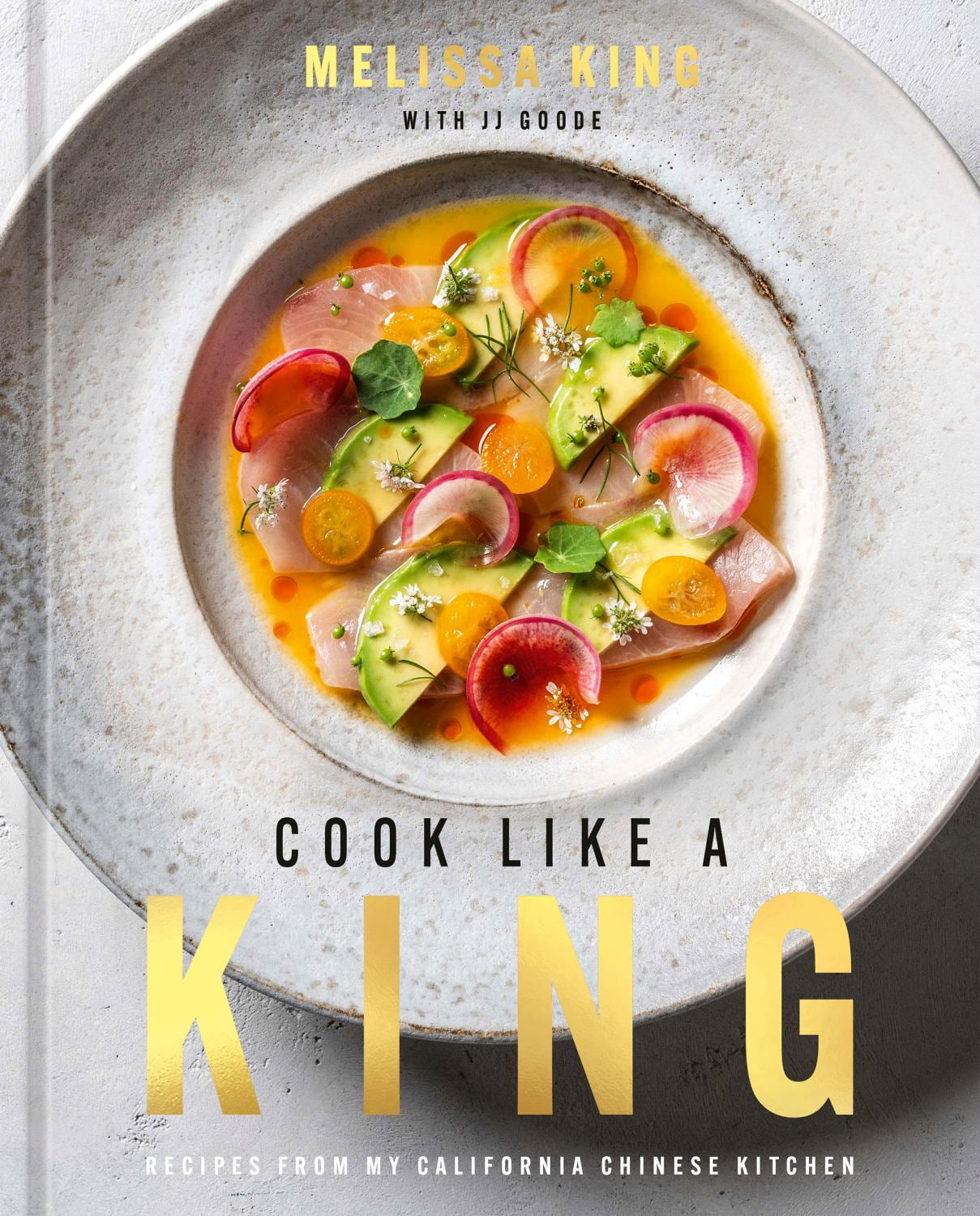 Cook Like a King: Recipes from My California Chinese Kitchen (Hardcover ...
