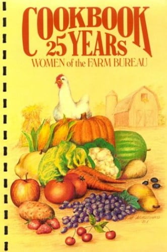 Pre-Owned Cookbook 25 Years Women of the Farm Bureau (Plastic Comb ...