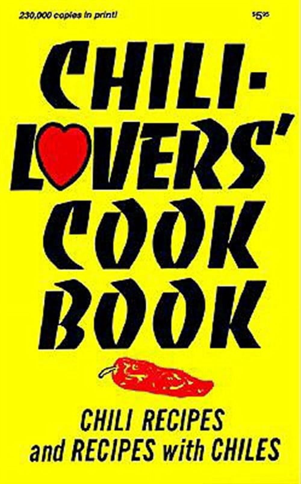 Cookbooks and Restaurant Guides: Chili Lovers Cookbook (Other ...