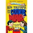 Cookie Chronicles Ben Yokoyama and the Cookie War, (Paperback ...