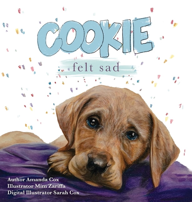 Cookie Felt Sad (Hardcover)(Large Print) - Walmart.com
