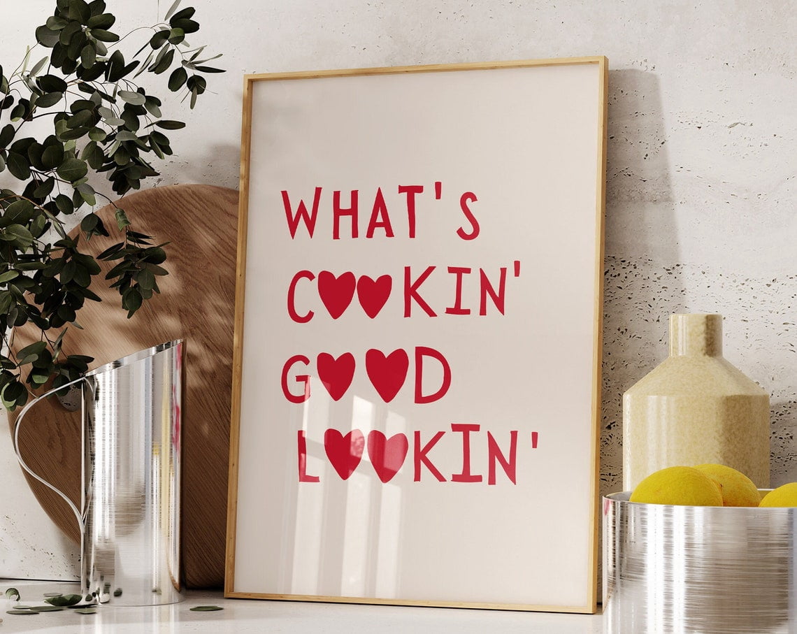 What'S Cookin' Good Lookin' Aesthetic Kitchen Decor Cute Cooking Art ...