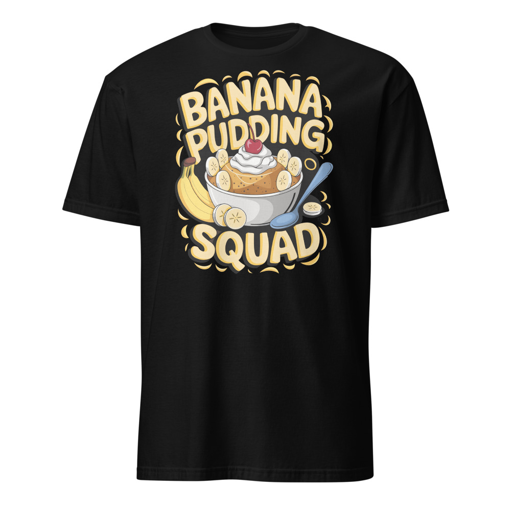 Cooking Dessert Lover Unisex Shirt, Banana Pudding Squad (S) - Walmart.com