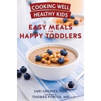 Little Helpers: Little Helpers Toddler Cookbook : Healthy, Kid-Friendly ...
