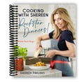 Cooking with Shereen: Rockstar Dinners (Spiral Bound) - Walmart.com