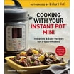 The Ultimate Instant Pot(r) Cookbook for Two: Perfectly Portioned ...