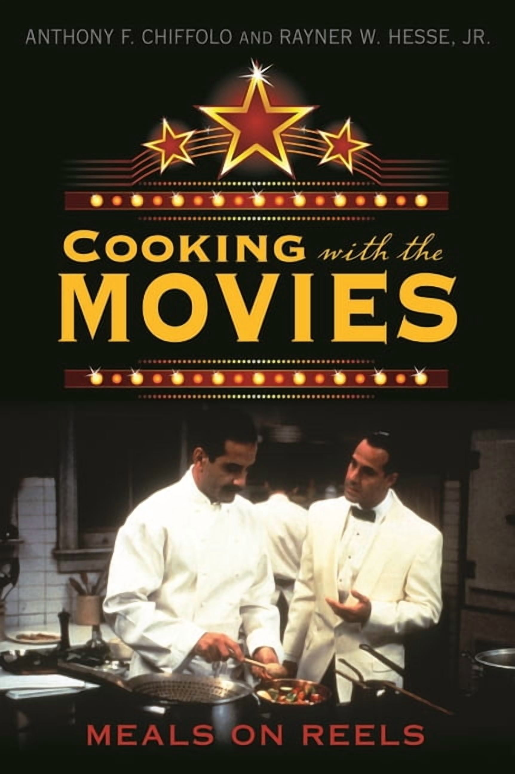 Cooking with the Movies: Meals on Reels, (Hardcover) - Walmart.com