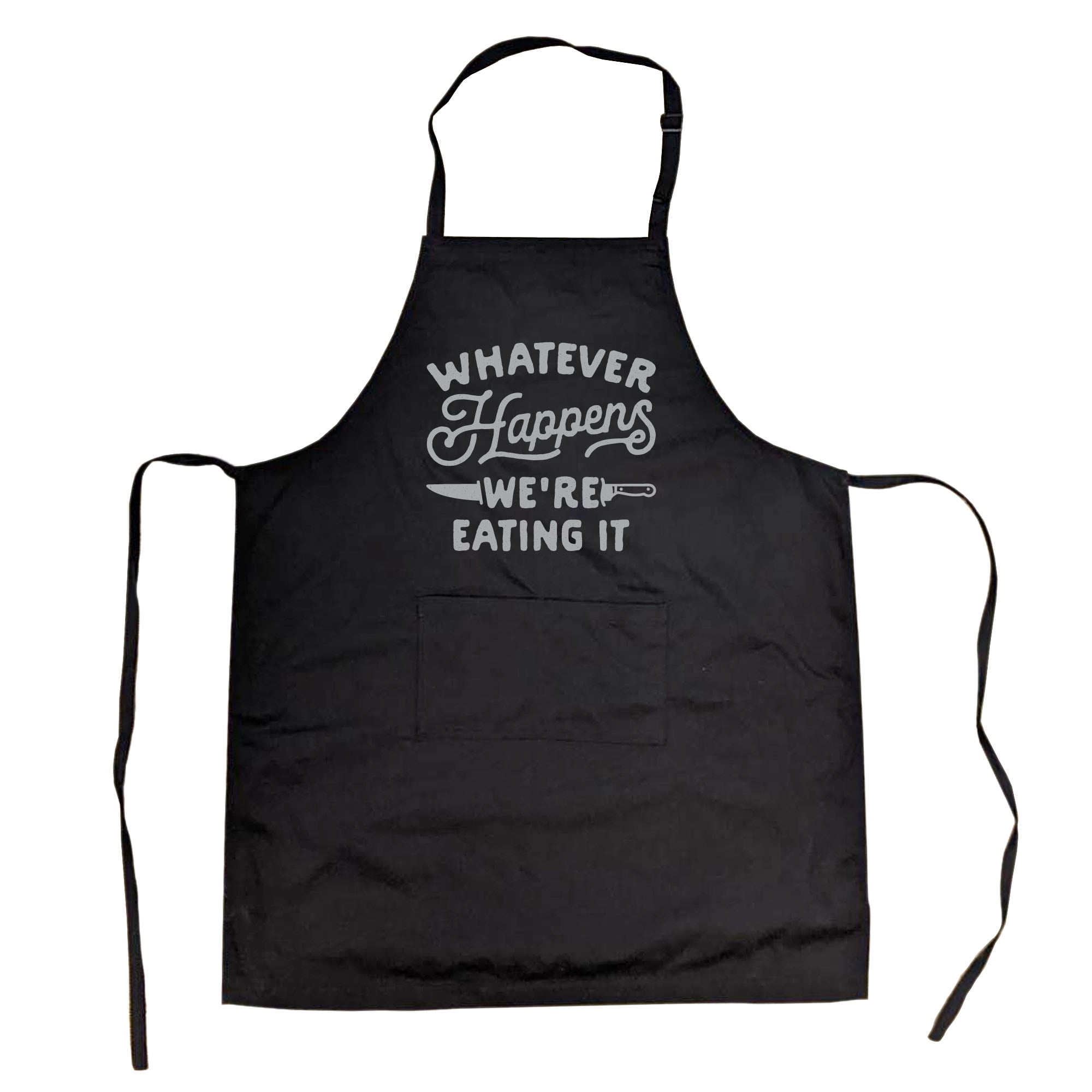 Cookout Apron Whatever Happens Were Eating It Grilling Baking Kitchen ...