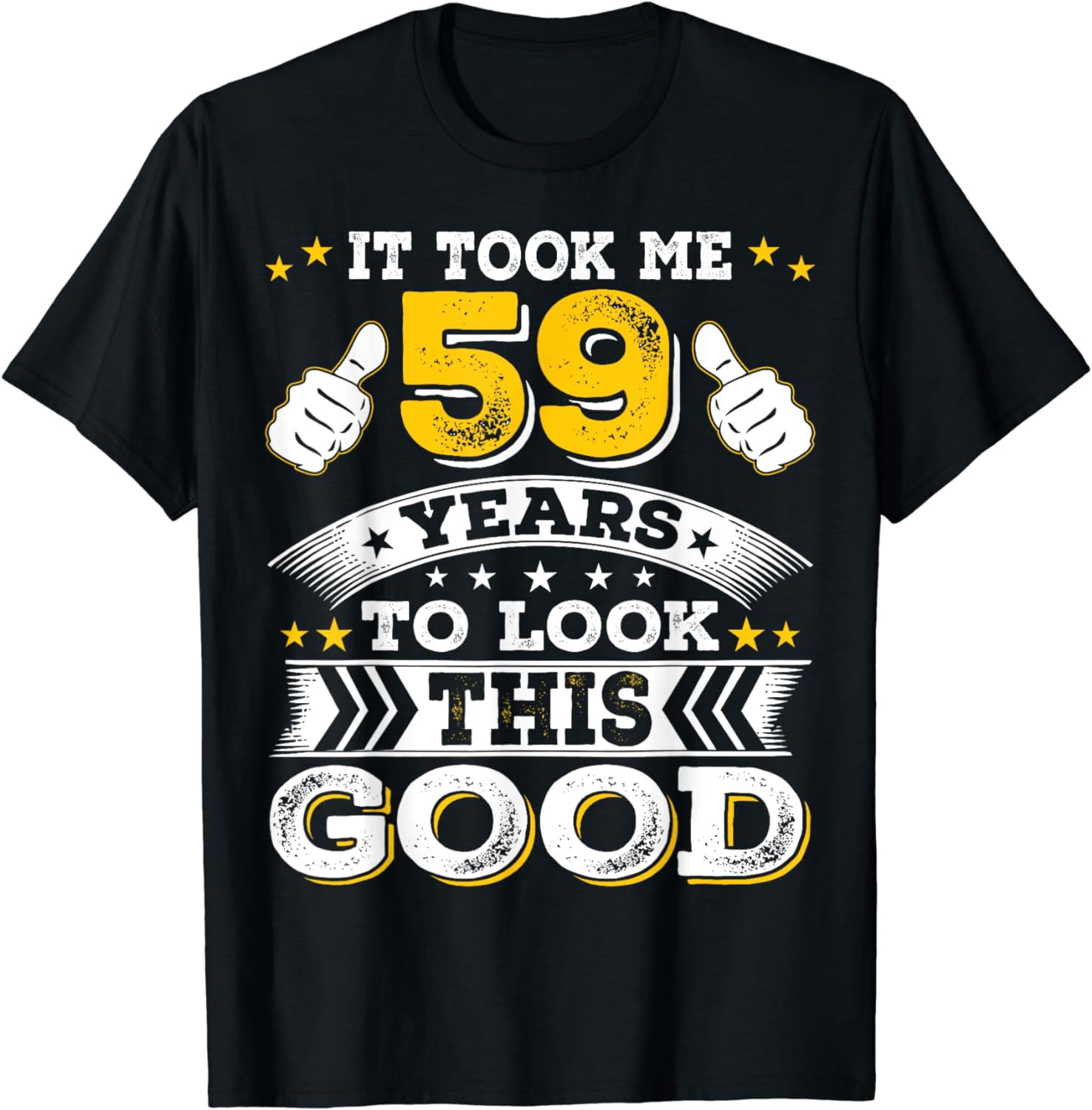 Cool 1965 59th It Took Fifty Nine 59 Years Old Birthday Bday T-Shirt ...