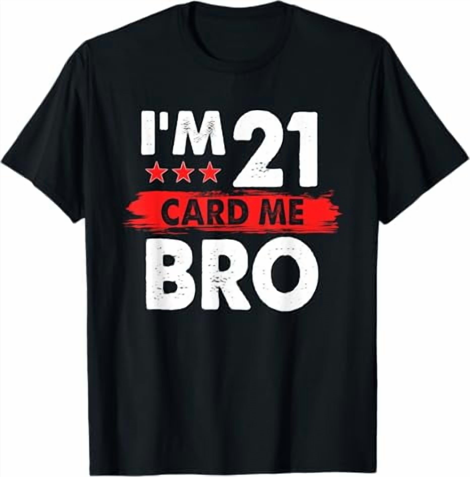 Cool 21st Birthday For Men Boys 21 Year Old Legal Age Adult T-Shirt ...