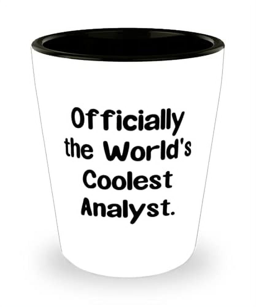 Cool Analyst Gifts, Officially the World's Coolest Analyst, Analyst ...