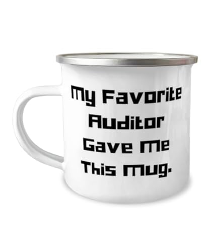 Cool Auditor Gifts, My Favorite Auditor Gave Me This Mug, Auditor 12oz ...