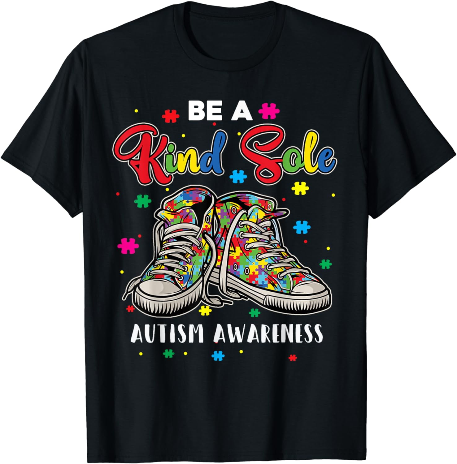 Cool Autism Awareness Be A Kind Sole Rainbow Sneaker Puzzle T-Shirt ...