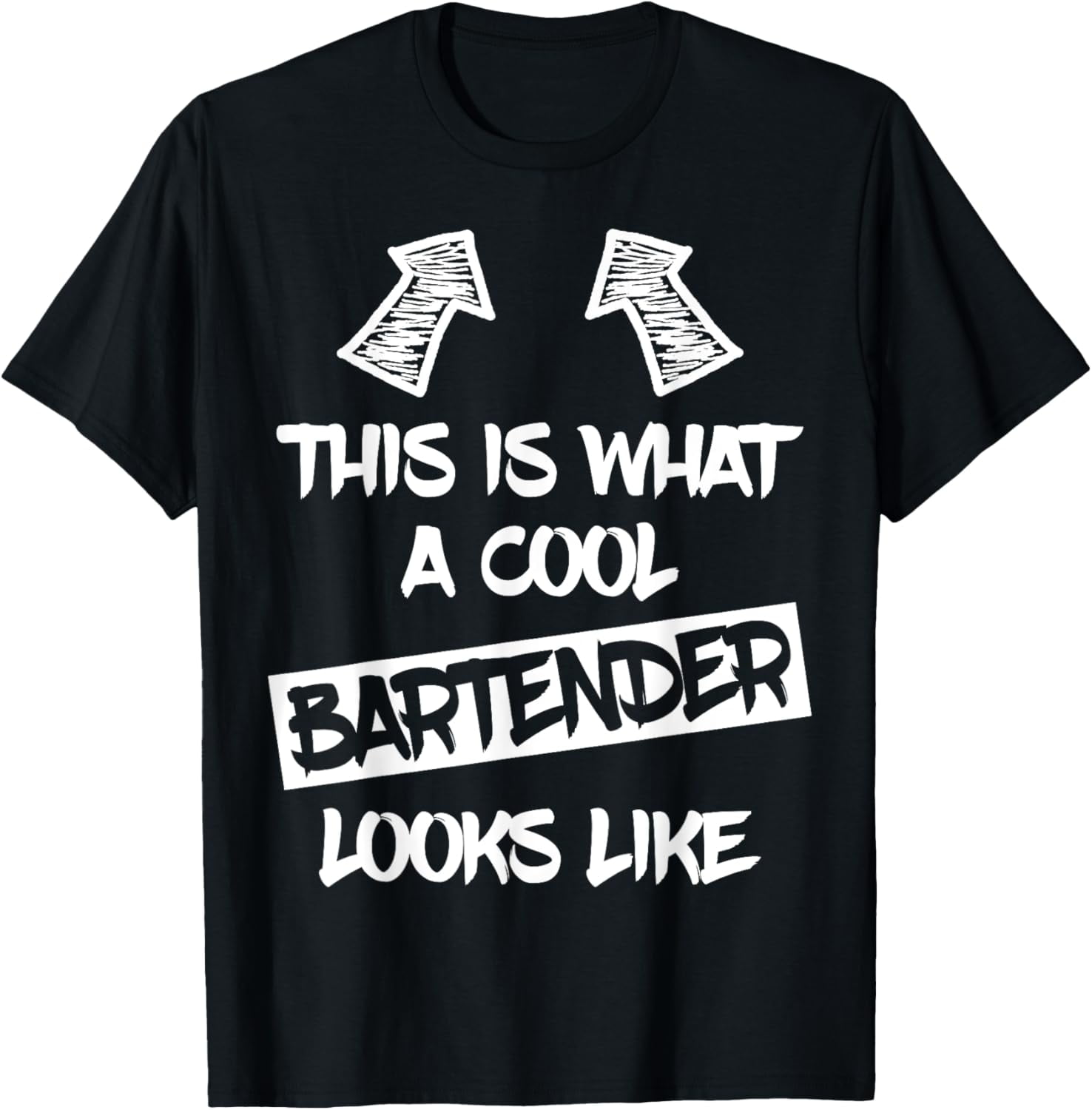 Cool Bartender Funny Saying Bartenders Bartending T-Shirt mens t shirt ...