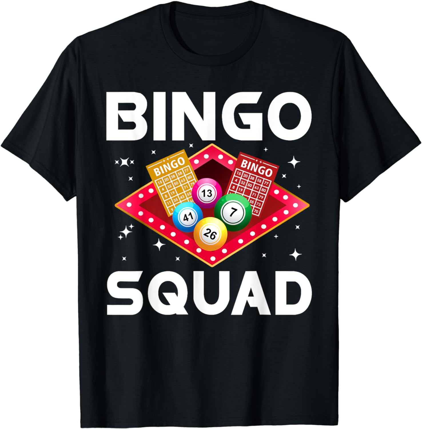 Cool Bingo Design For Men Women Bingo Squad Bingo Player T-Shirt ...