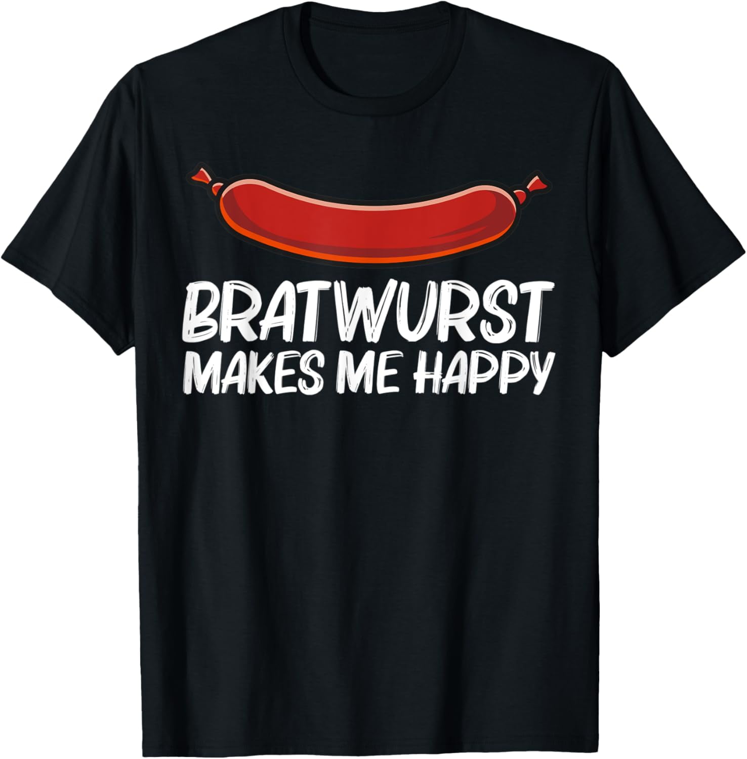 Cool Bratwurst For Men Women Wurst Chopped Meat German Food T-Shirt ...