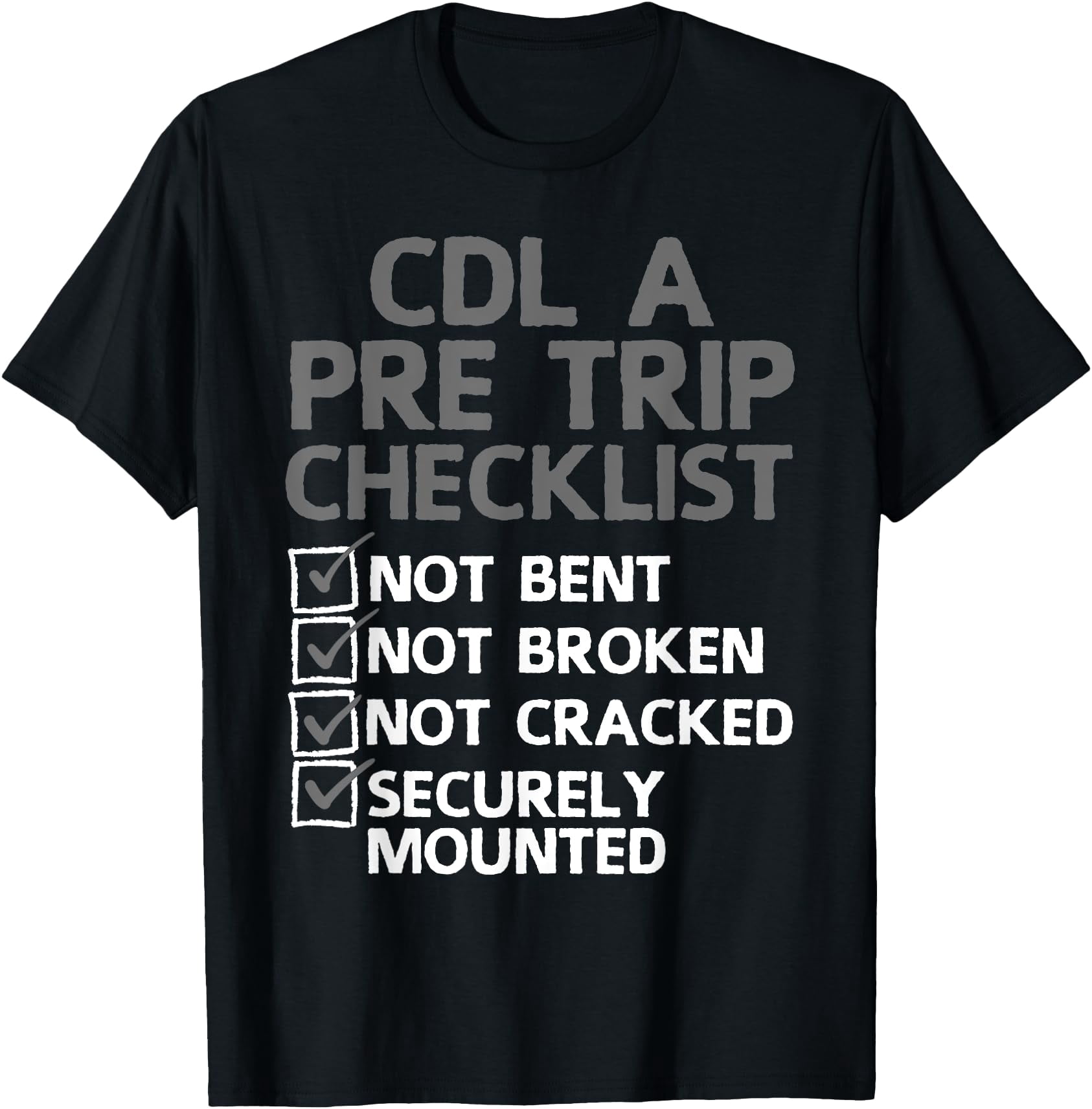 Cool CDL Trucker Checklist Design T-Shirt for Men and Women Trucking ...