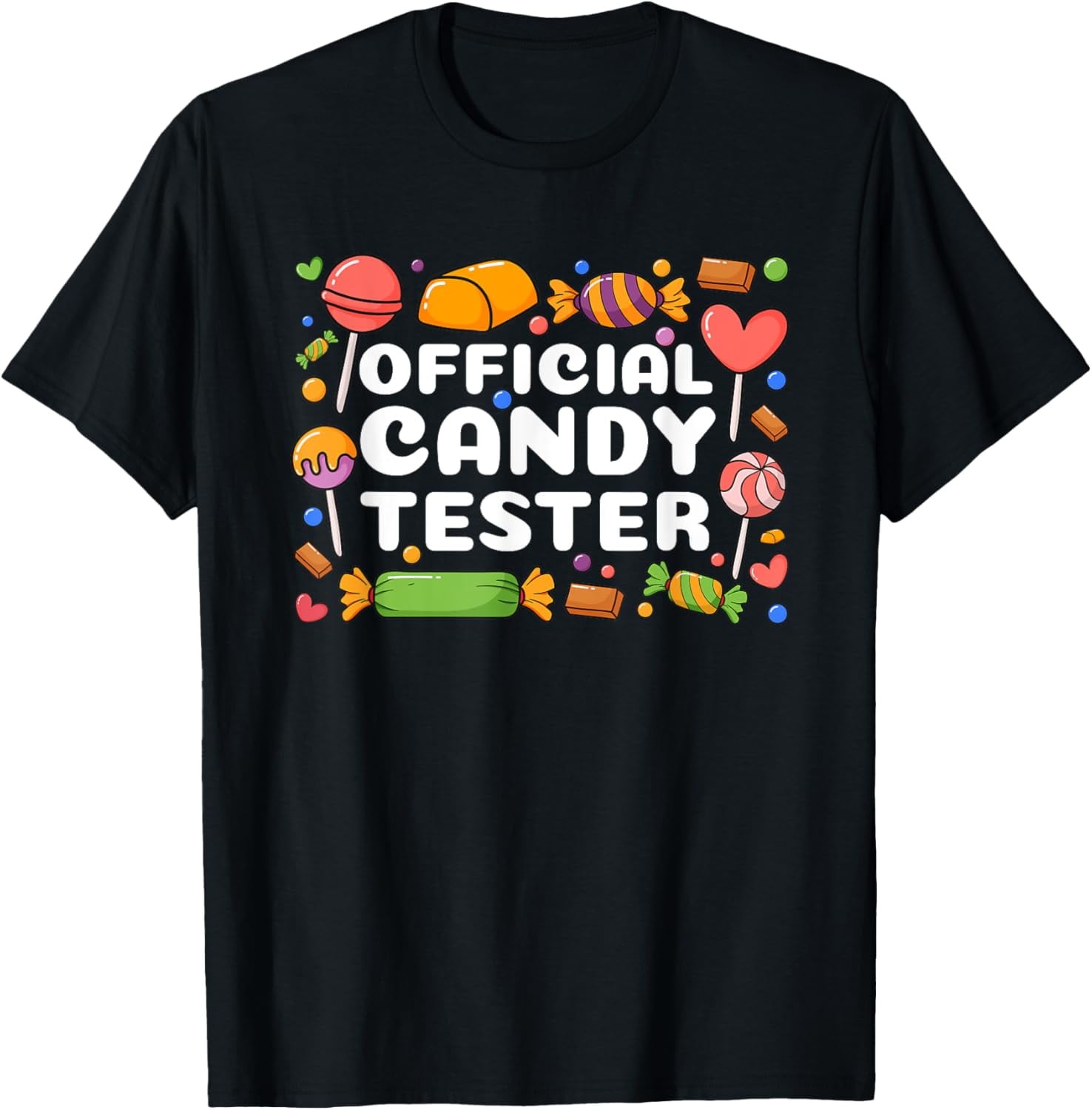 Cool Candy Tester Design For Men Women Kids Candy Lollipop T-Shirt ...