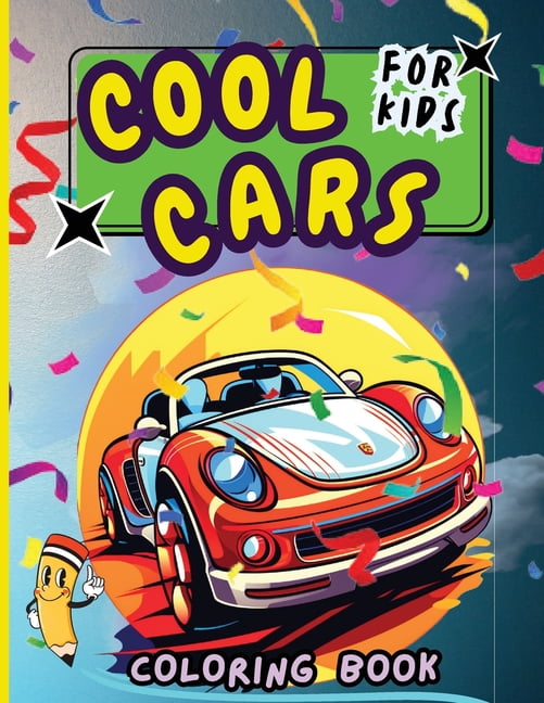 Cool Cars Coloring Book for Kids: Easy and Simple Coloring Pages For ...