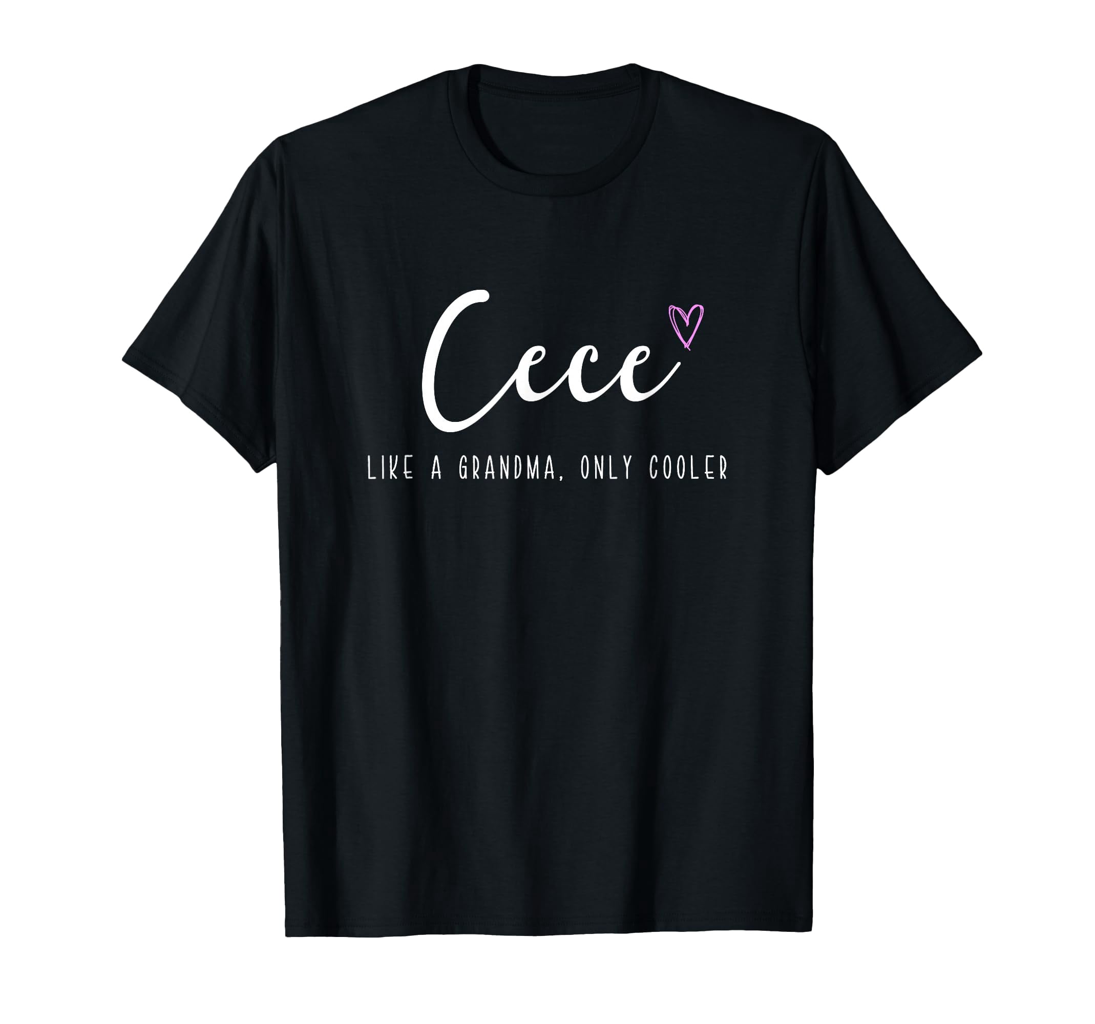 Cool Cece Heart Design T-Shirt for Grandmas - Perfect Mother's Day Gift ...
