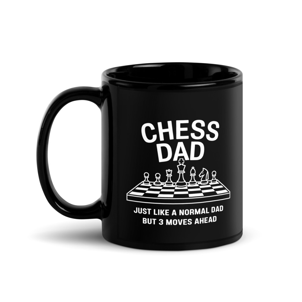 Cool Chess Lovers Player Art For Men Dad Black Glossy Mug, Chess Dad ...