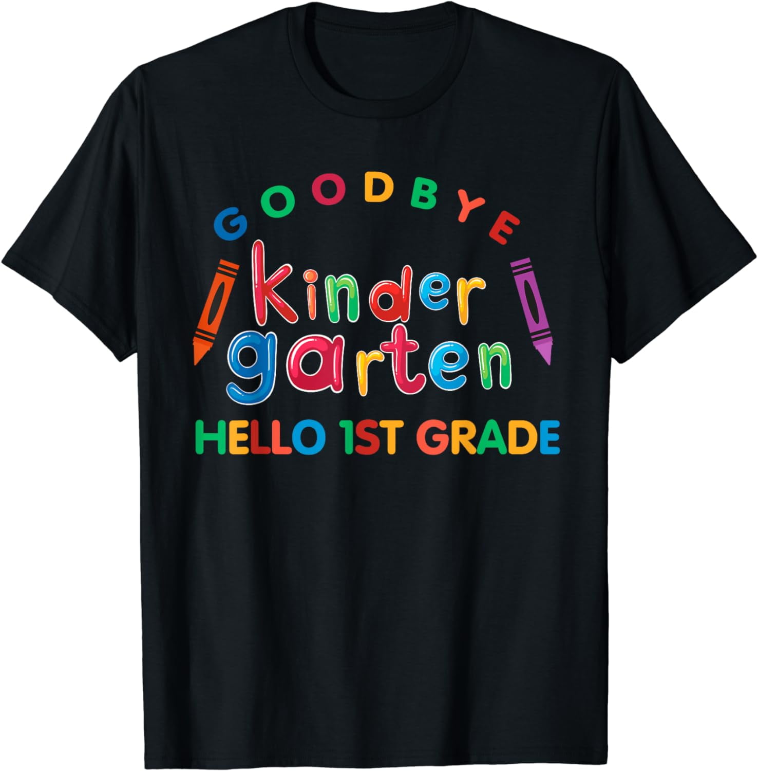 Cool Chic Goodbye Kindergarten Hello 1st Grade Shirt Gift - Walmart.com